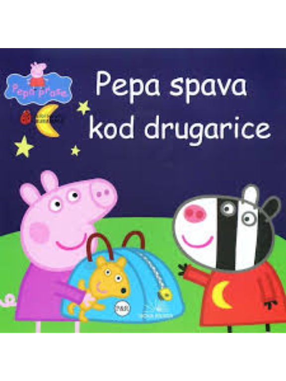 PEPA SLIKOVNICE-Pepa spava kod drugarice-EG