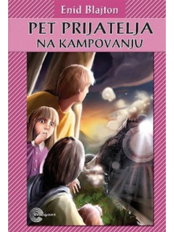 PET PRIJATELJA NA KAMPOVANJU-EVRO GIUNTI