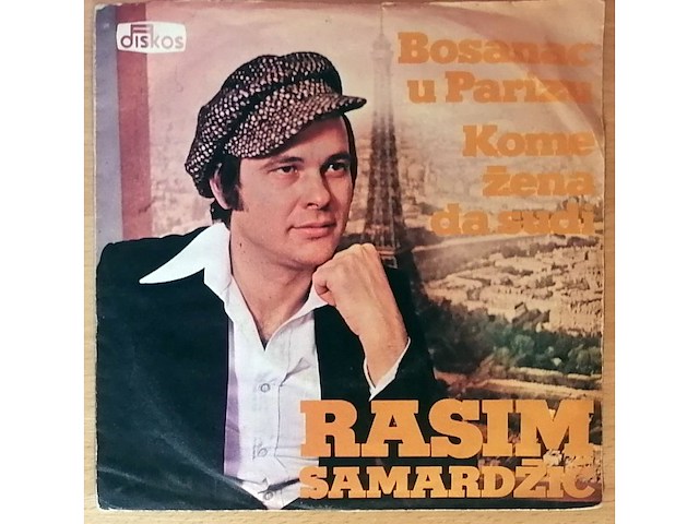 SP folk: RASIM SAMARDŽIĆ - Bosanac u Parizu (1975) VG+