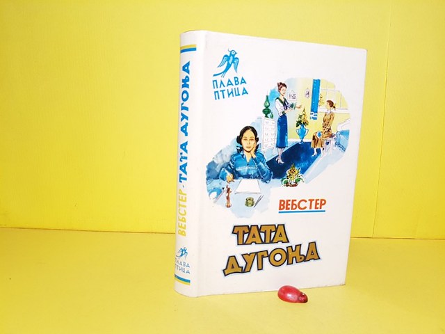 TATA DUGONJA Džin Vebster PLAVA PTICA