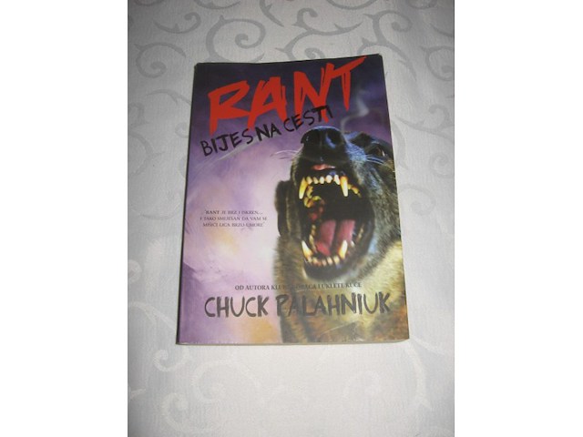 Rant bijes na cesti - Chuck Palahniuk