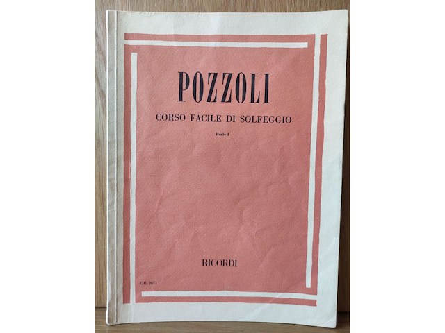 CORSO FACILE DI SOLFEGGIO PARTE I - Ettore Pozzoli