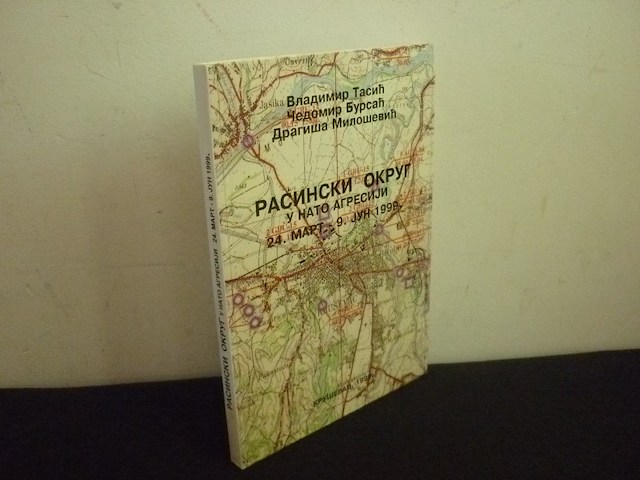 RASINSKI OKRUG U NATO AGRESIJI