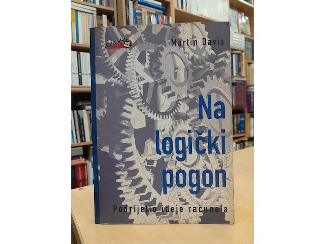 NA LOGIČKI POGON - MARTIN DAVIS