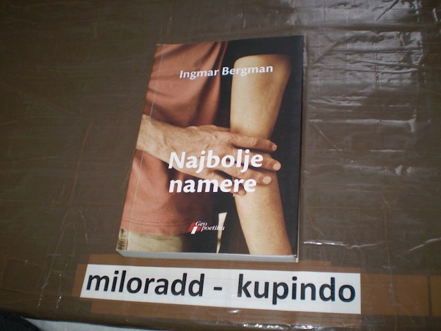 Najbolje namere Ingmar Bergman
