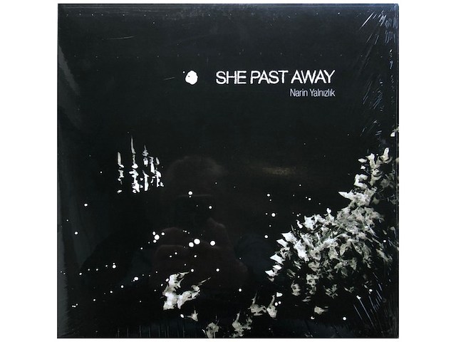 She Past Away - Narin Yalnizlik