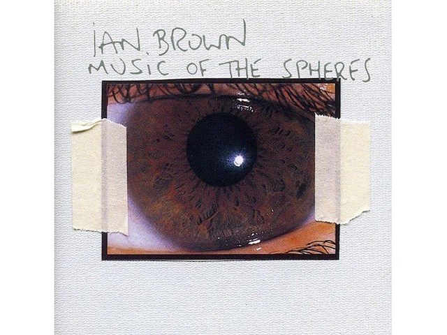 Ian Brown - Music of the Spheres