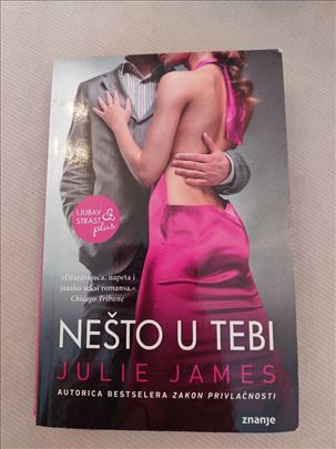 Julie James - Nešto u tebi