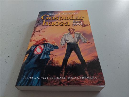 Gospodar haosa, deo prvi - Robert Džordan