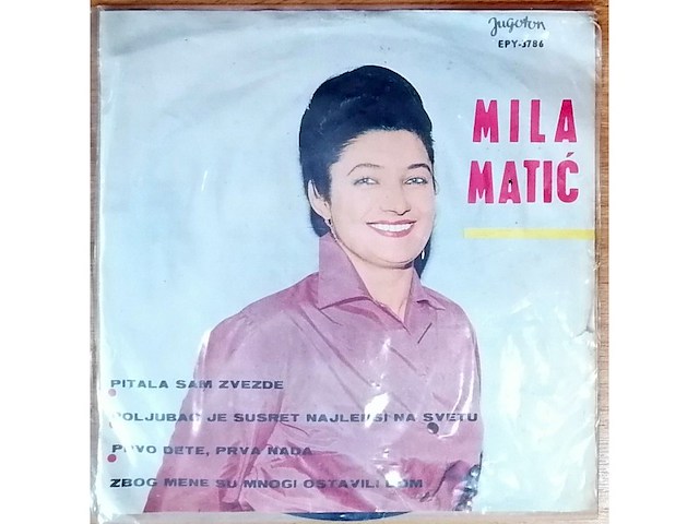 EP folk: MILA MATIĆ - Pitala sam zvezde (1967) VG+