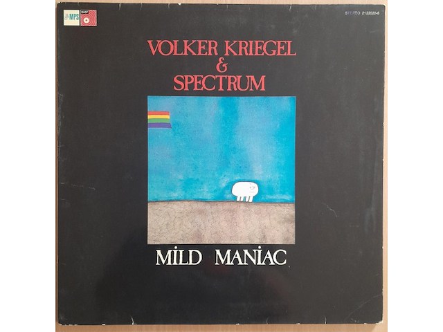 Volker Kriegel and Spectrum  – Mild Maniac GERMANY 1974