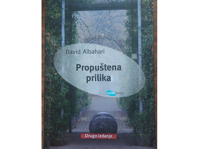 Propustena prilika David Albahari