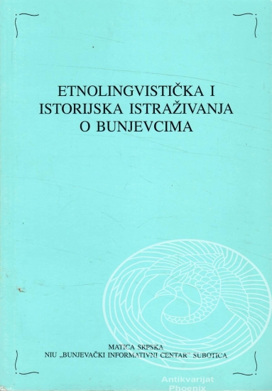 Etnolingvistička i istorijska istraživanja o Bunjevcima
