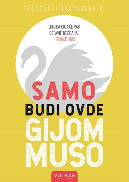 Gijom Muso Samo budi ovde V ( 25088 )