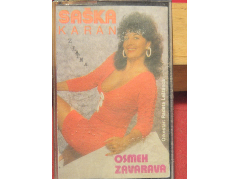 SAŠKA KARAN - OSMEH ZAVARAVA (1. alb. 1990)