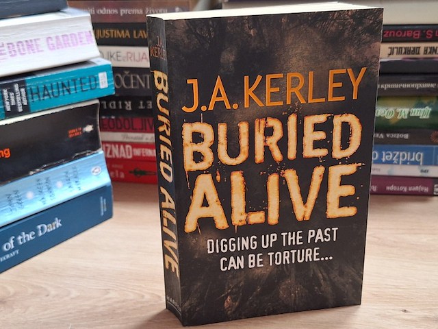 J.A. KERLEY -  BURIED ALIVE
