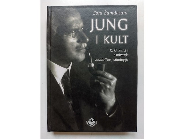 Soni Šamdasani, JUNG I KULT