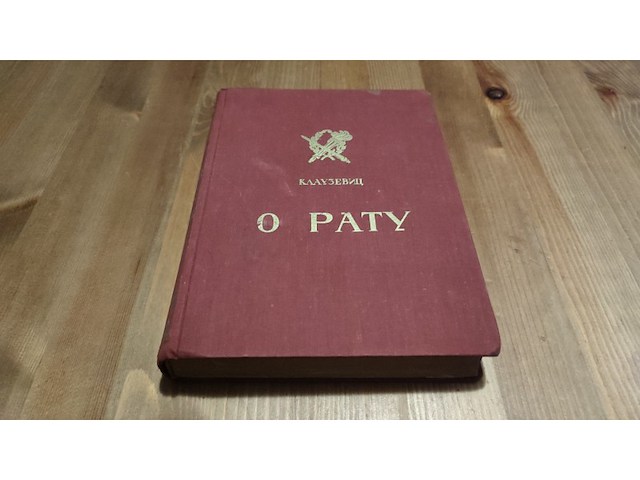 Klauzevic, O ratu