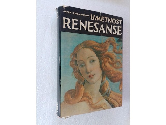 UMETNOST RENESANSE-PETER I LINDA MURRAY