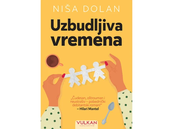 Uzbudljiva vremena - Niša Dolan