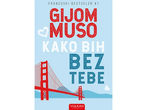 Kako bih bez tebe - Gijom Muso