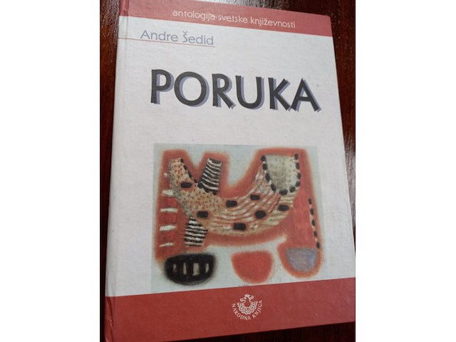 PORUKA, Andre Šedid