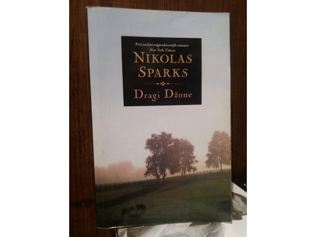 Nikolas Sparks  DRAGI DZONE