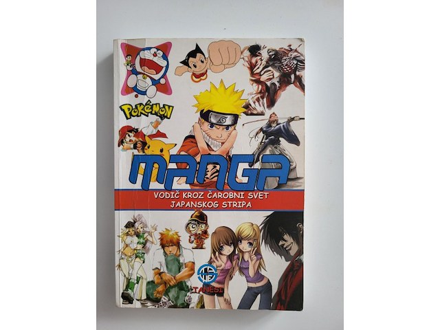 MANGA – VODIČ KROZ ČAROBNI SVET JAPANSKOG STRIPA