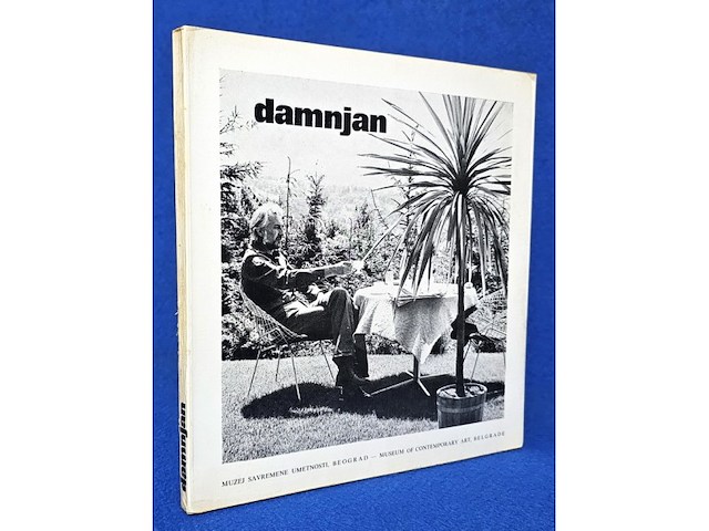 Radomir Damnjanović - Damnjan : izložba 1958-1986