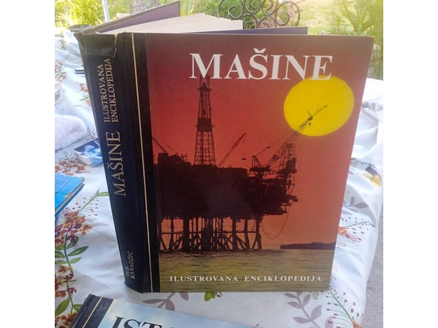 MAŠINE - ILUSTROVANA ENCIKLOPEDIJA