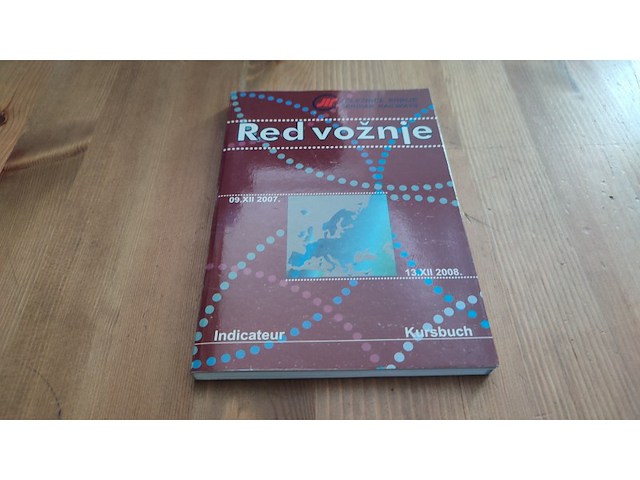 Red vožnje Železnice Srbije 2007 / 2008