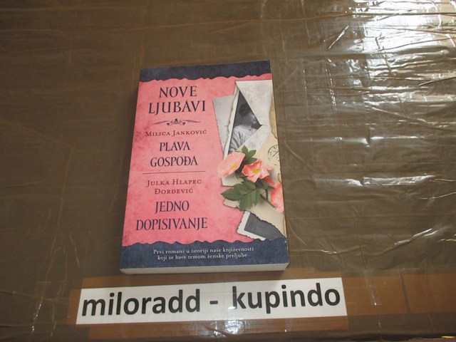 Nove Ljubavi Plava gospođa Jedno dopisivanje