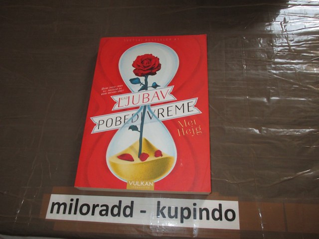Kad ljubav pobedi vreme Met Hejg