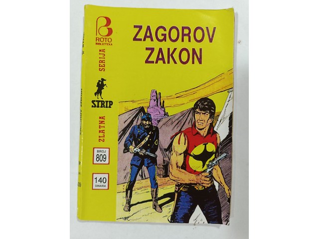 Zagor zlatna serija 809 Zagorov zakon