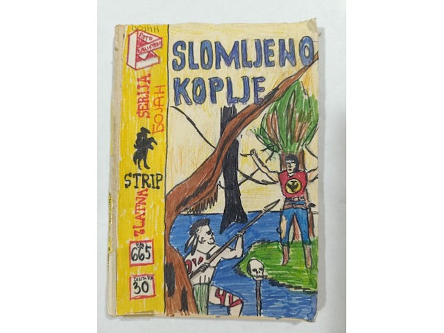 Zagor Zlatna serija 665 Slomljeno koplje