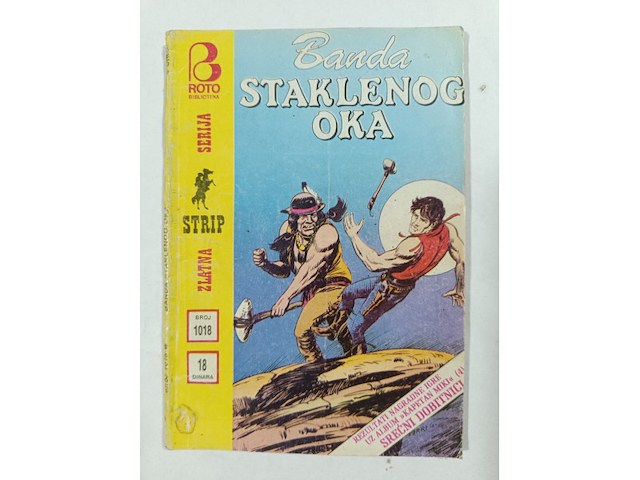 Zagor zlatna serija 1018 Banda staklenog oka