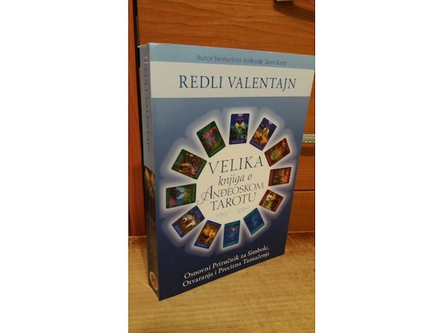 Velika knjiga o Anđeoskom Tarotu - Redli Valentajn