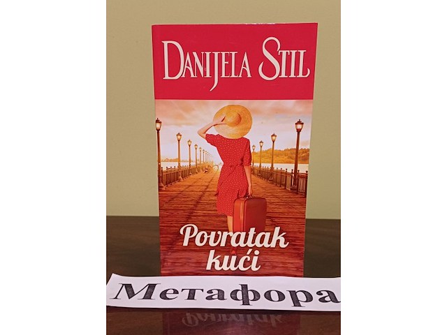 Danijela Stil - Povratak kući
