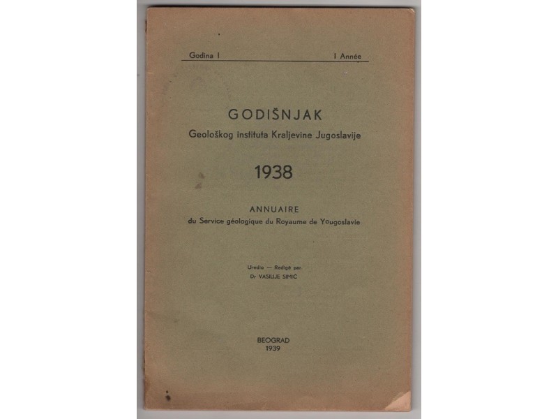 ** KRALJEV. YU - GODIŠNJAK GEOLOŠKOG INSTITUTA 1938 **