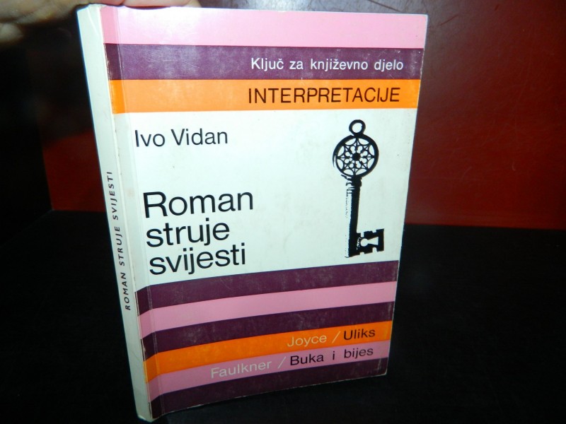 Roman struje svijesti, Ivo Vidan