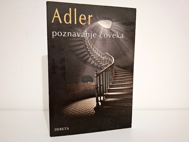 Poznavanje čoveka  - Alfred Adler
