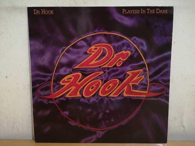 Dr. Hook : Players In The Dark