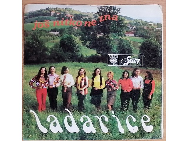 SP folk: LADARICE - Još nitko ne zna (1973) ODLIČNA