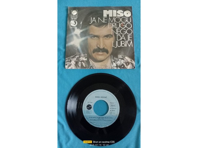 MISKO KOVAC 1975 - JA NE MOGU DRUGO NEGO DA JE LJUBAV