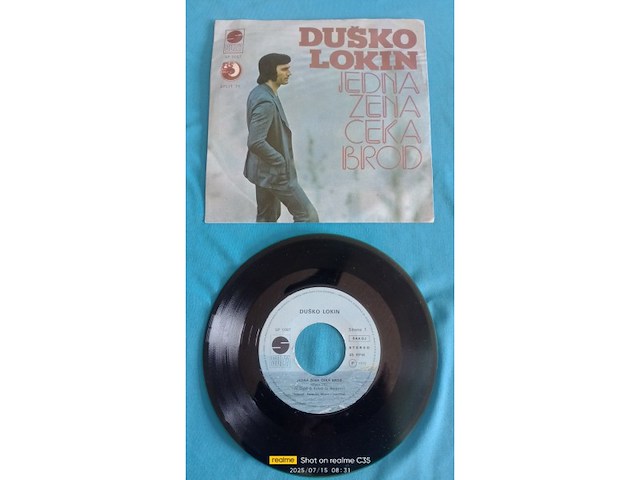 DUSKO LOKIN 1975 - JEDNA ZENA CEKA BROD