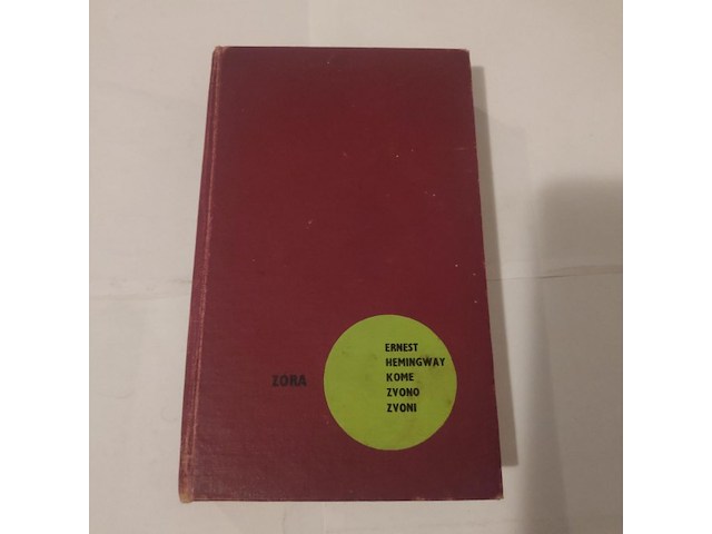 ( Ernest Hemingway Kome zvono zvoni