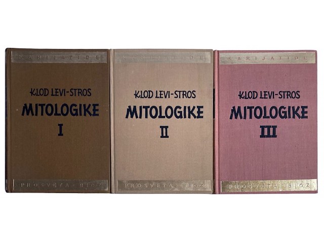 Klod Levi-Stros - Mitologike I-III
