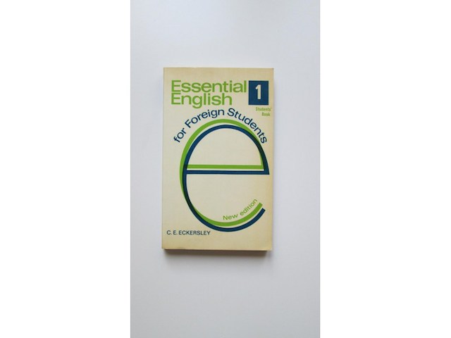 ESSENTIAL ENGLISH FOR FOREIGN STUDENTS 1