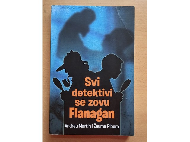 Svi detektivi se zovu Flanagan
