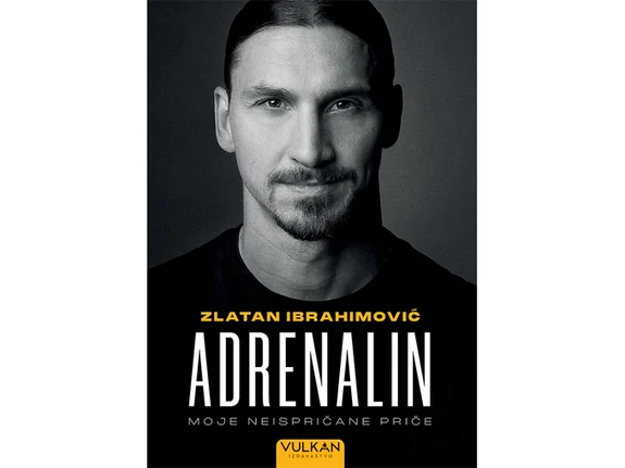 Adrenalin - Zlatan Ibrahimović